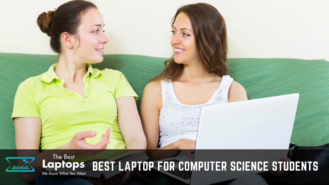 10+ BEST Laptops for Computer Science Students November 2023
